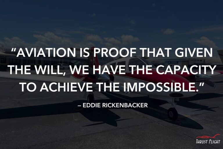 15 Best Aviation Quotes to Inspire You - Thrust Flight